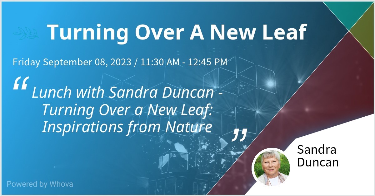 Turning Over a New Leaf - Dr. Sandra Duncan